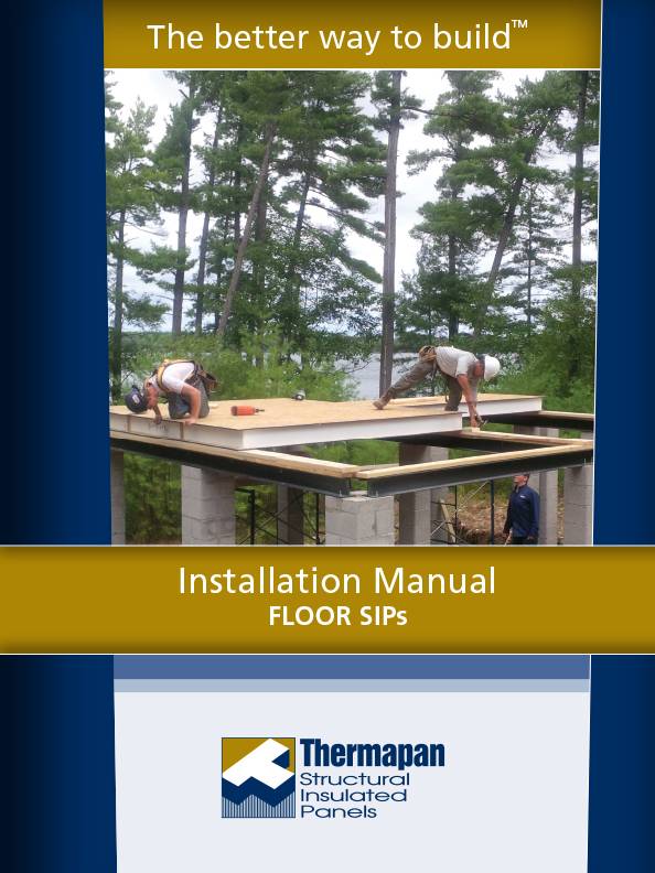 Installation-floor - Thermapan Structural Insulated Panels, Inc.